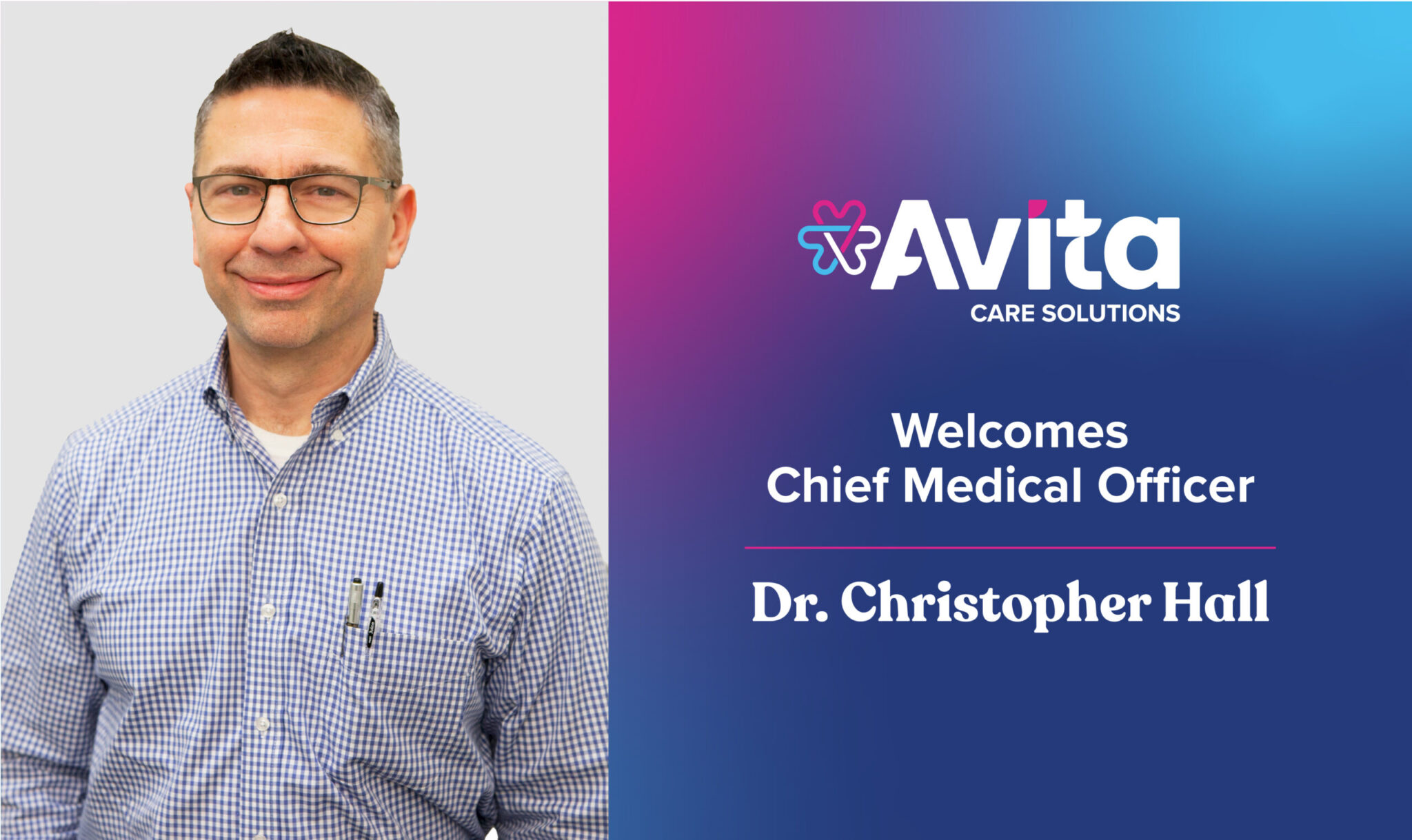 Avita Care Solutions Names Dr. Christopher Hall First Chief Medical Officer