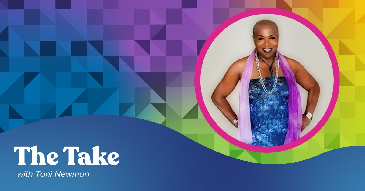 The Take: Toni Newman vs. Health Inequity—“Let’s Fight, Baby.”